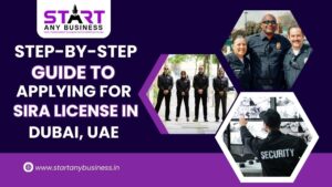 Step-by-Step Guide to Apply for a SIRA License in Dubai 2026